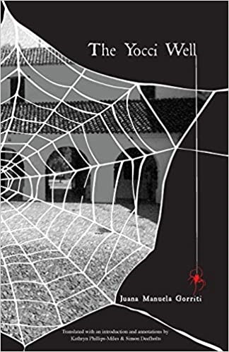 ‘The Yocci Well’ (2020) [‘El pozo de Yocci’ (1869)] by Juana Manuela ...