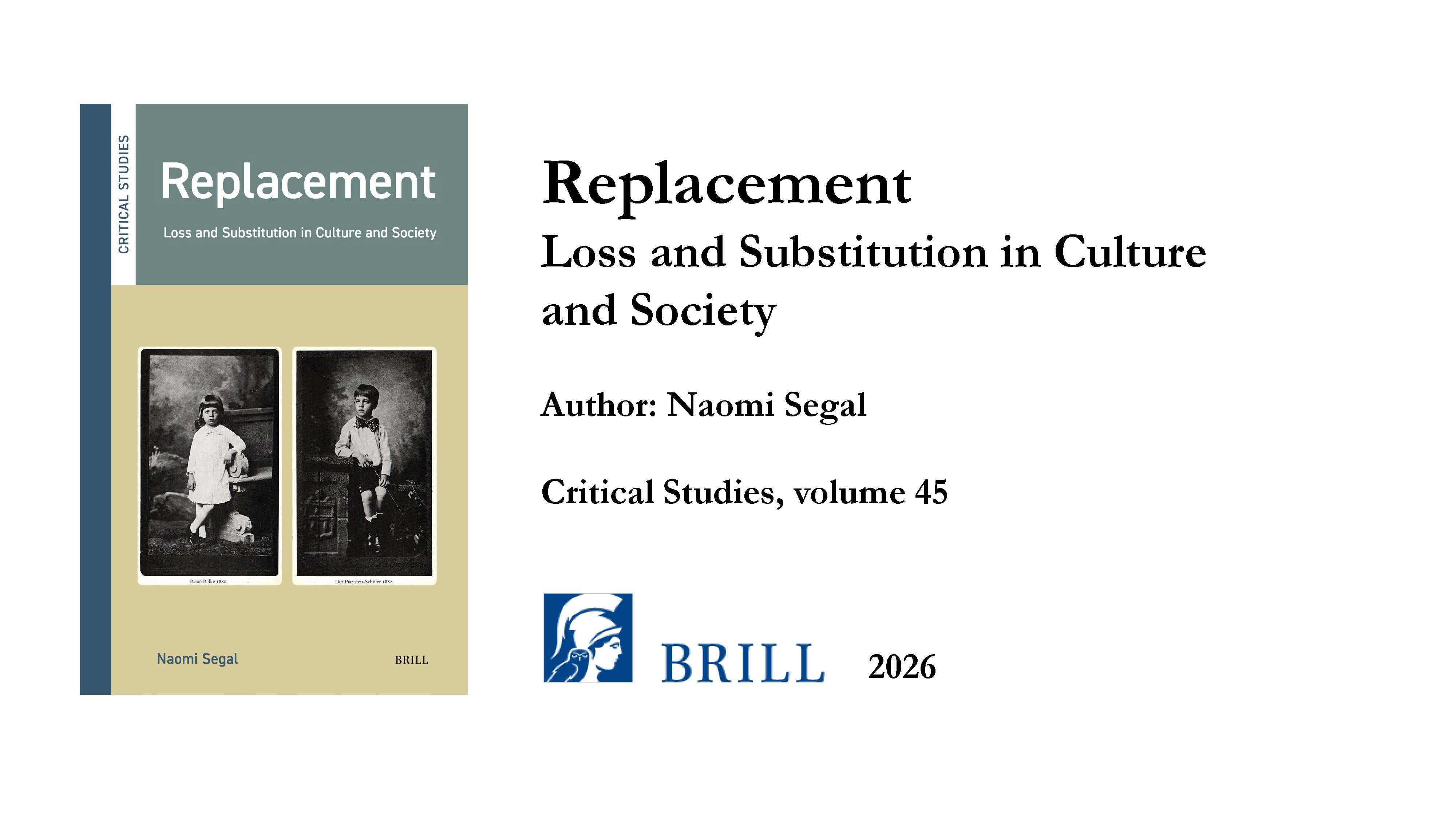 Replacement: Loss and Substitution in Culture and Society | Institute ...